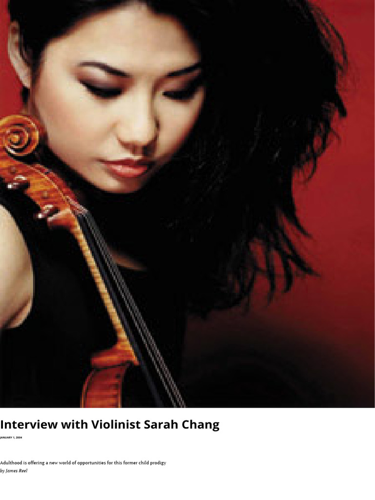 Interview With Violinist Sarah Chang - Strings Magazine | PDF | Chamber Music | Orchestras
