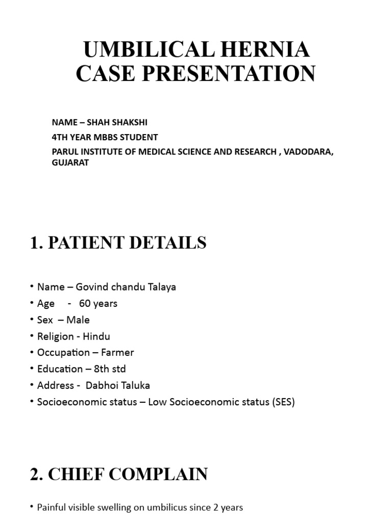 Umbilical Hernia Case Ppt | Download Free PDF | Edema | Pulse