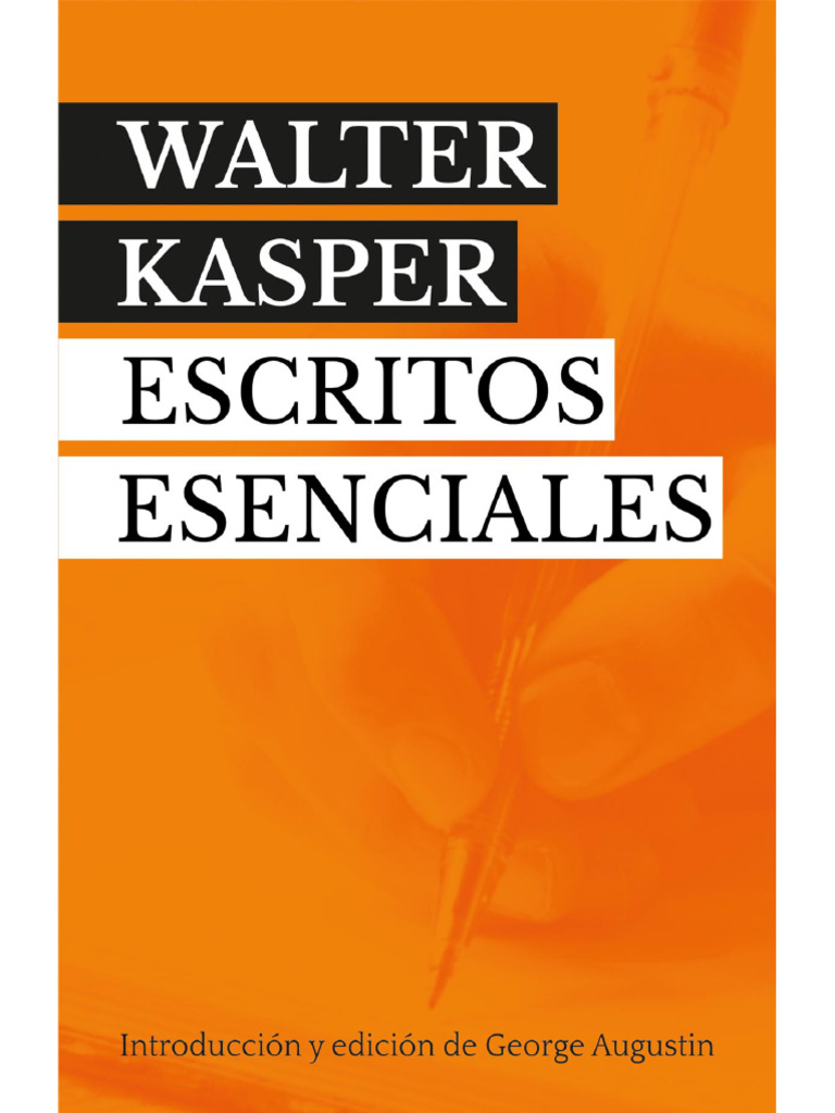 KASPER, W., Escritos Esenciales, 2018 | PDF | Papa Francisco | Concilio Vaticano II