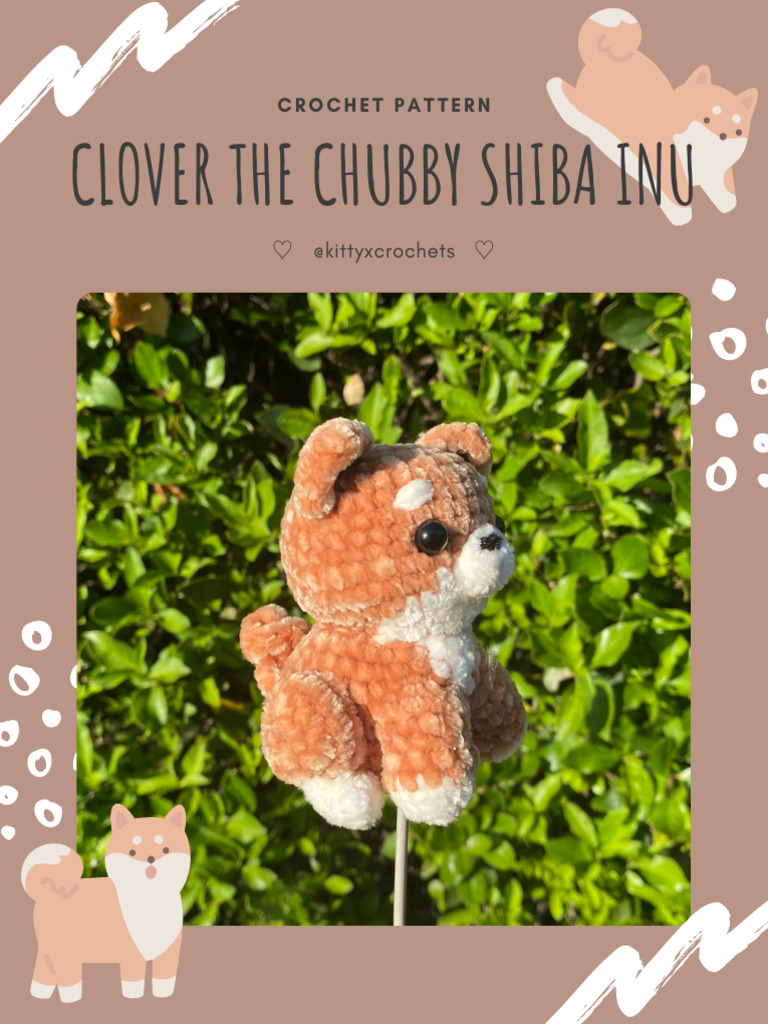 Chubby Shiba Inu Crochet Pattern | PDF | Crochet | Textile Arts