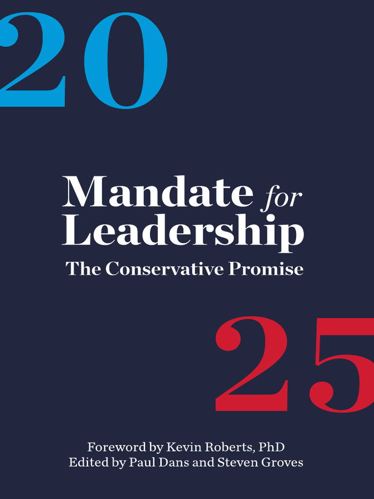 Project 2025: Leadership Mandate Guide | PDF | Federal Government Of ...
