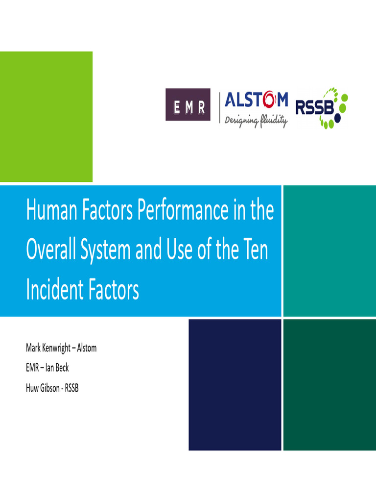 Human Factor Performance in The Overall System and Use of The Ten ...