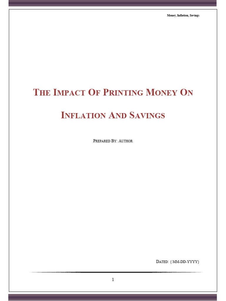 Money Printing's Effects on Inflation & Savings | PDF | Inflation | Money