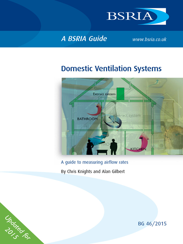 BG 46-2015 Domestic Ventilation Systems - A Guide To Measuring Airflow ...