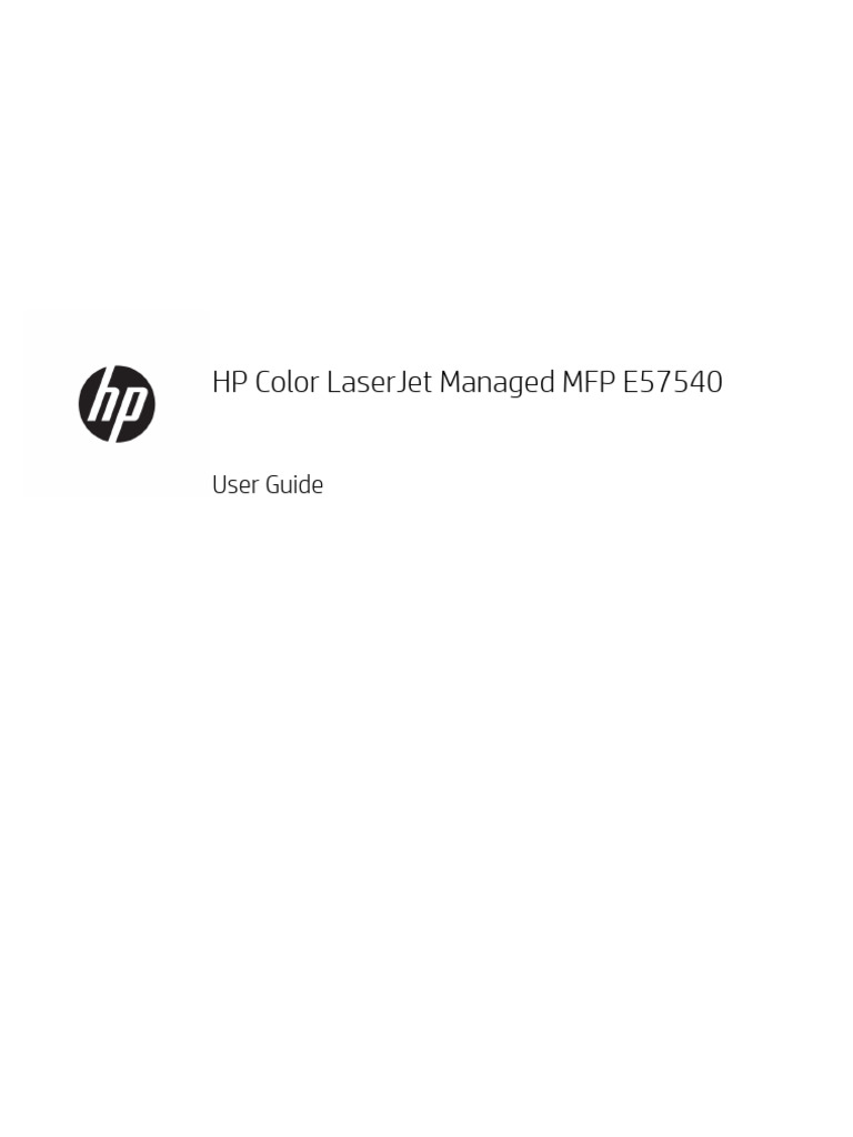 HP Color LaserJet Managed MFP E57540 User Guide - Part 01 | PDF | Ip ...