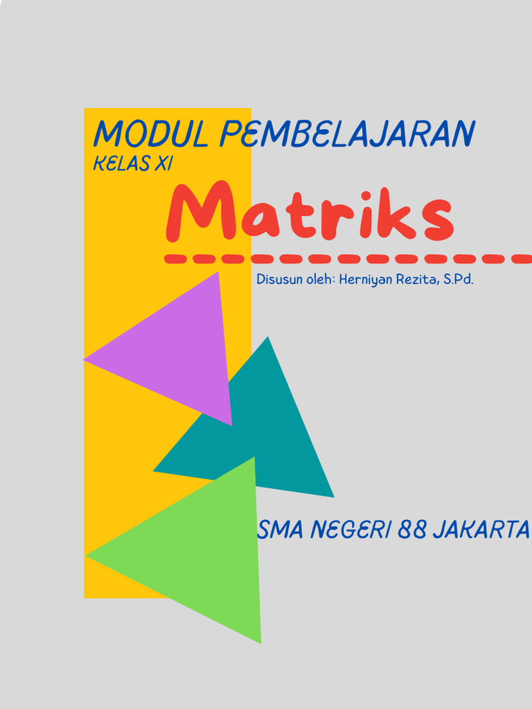 MATRIKS 2 (Transpose Matriks, Perkalian Matriks Dengan Skalar, Dan ...