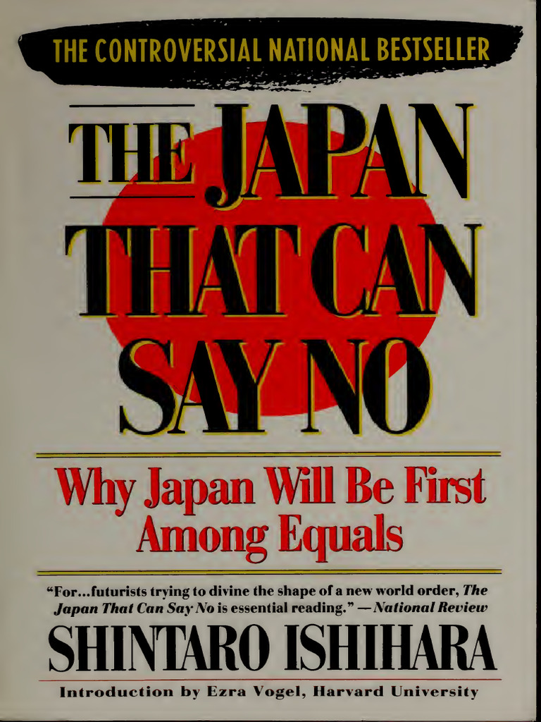 The Japan That Can Say No Why Japan Will Be First Among Equals ...