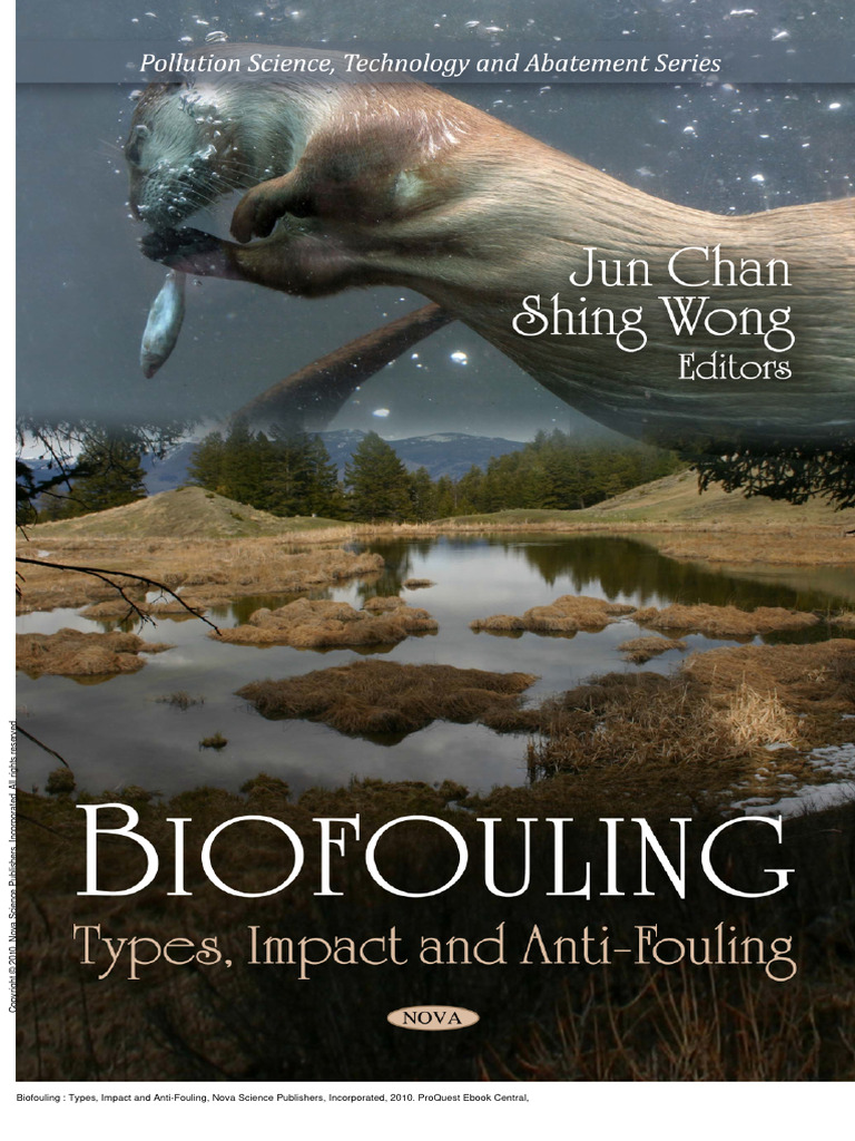 Biofouling: Types, Impact and Anti-Fouling, Nova Science Publishers ...