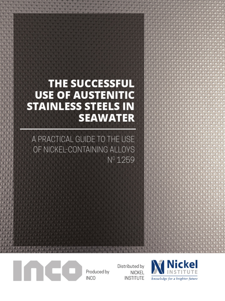 Ni Inco - 1259 The Successful Use of Austenitic Stainless Steels in Seawater | PDF | Stainless ...