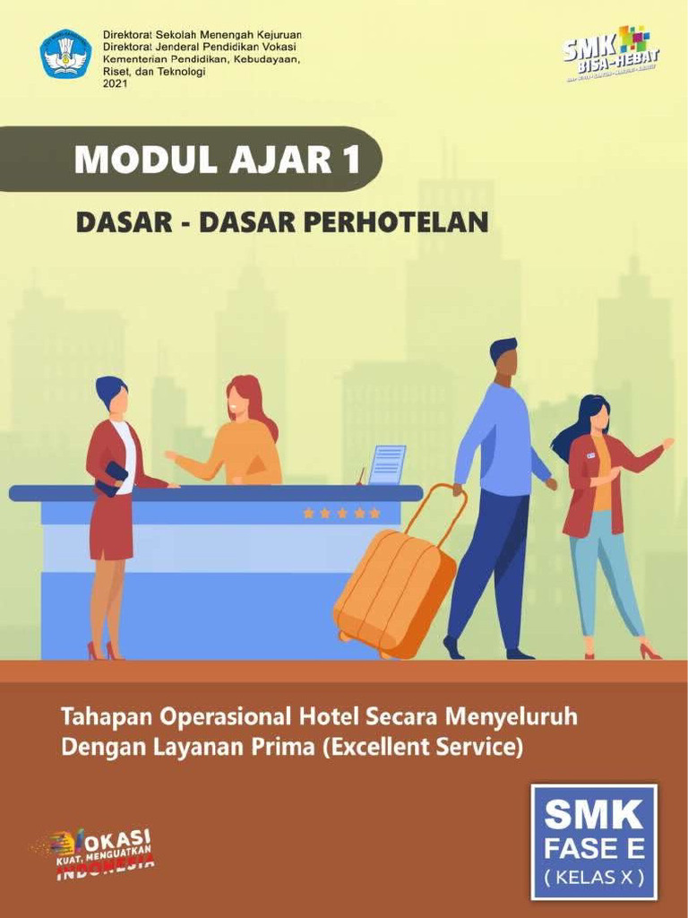 Modul Ajar 1 Dasar-Dasar Perhotelan Tahapan Operasional Hotel Secara Menyeluruh Dengan Layanan ...