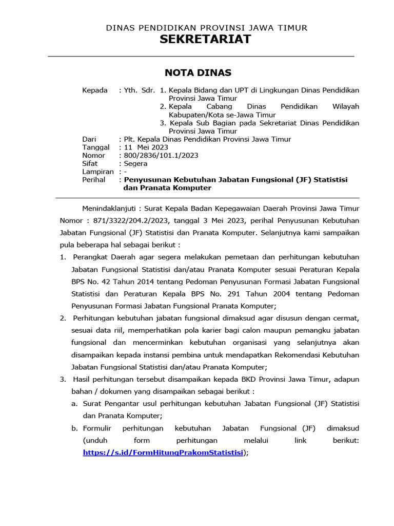 NOTA DINAS PENYUSUNAN KEBUTUHAN JF STATISTISI DAN PRANATA KOMPUTER 2023 ... NOTA DINAS PENYUSUNAN KEBUTUHAN JF STATISTISI DAN PRANATA KOMPUTER 2023 ...