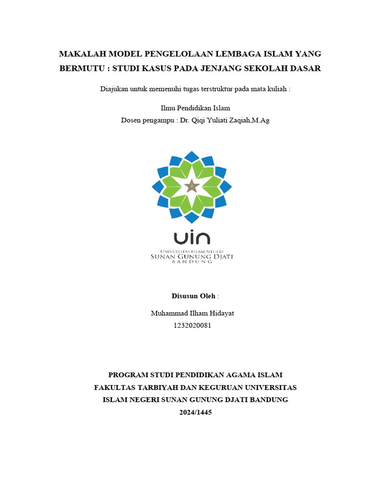 Makalah Model Pengelolaan Lembaga Islam Yang Bermutu Muhammad Ilham ...