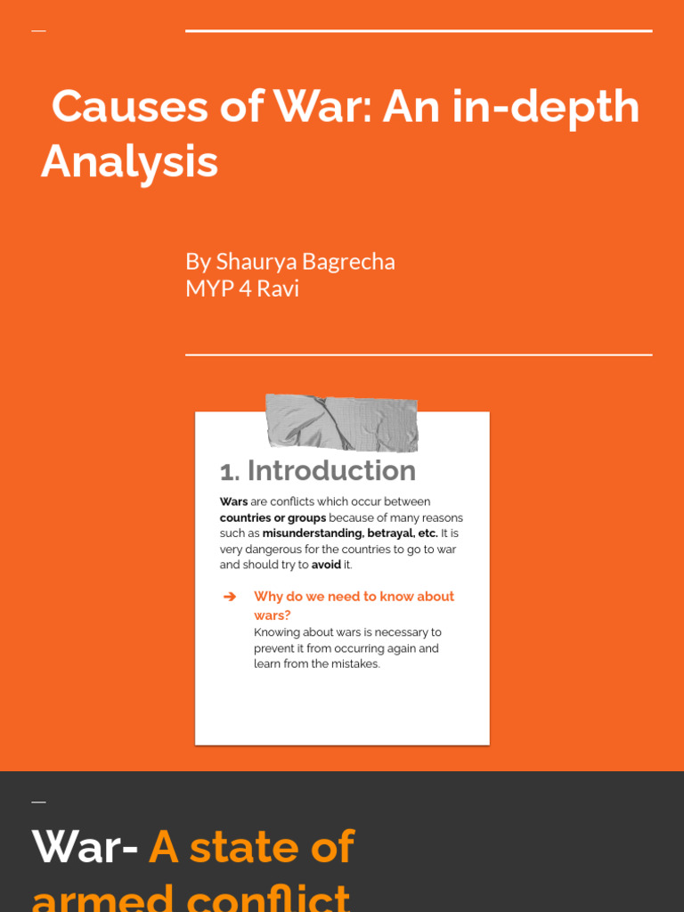 Causes of War - An In-Depth Analysis by Shaurya Bagrecha, MYP 4 Ravi | PDF | World War II ...