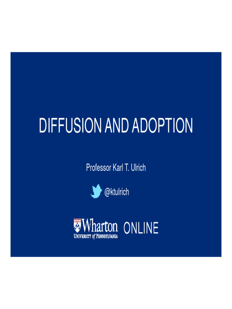 Week 1 Lecture 4 Diffusion and Adoption | PDF | Innovation | Cyberspace