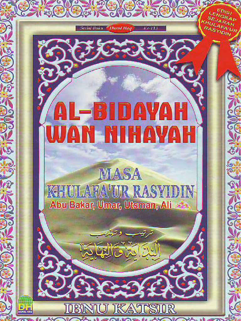 (Biografi & Sejarah) Al Bidayah Wan Nihayah - Ibnu Katsir | PDF