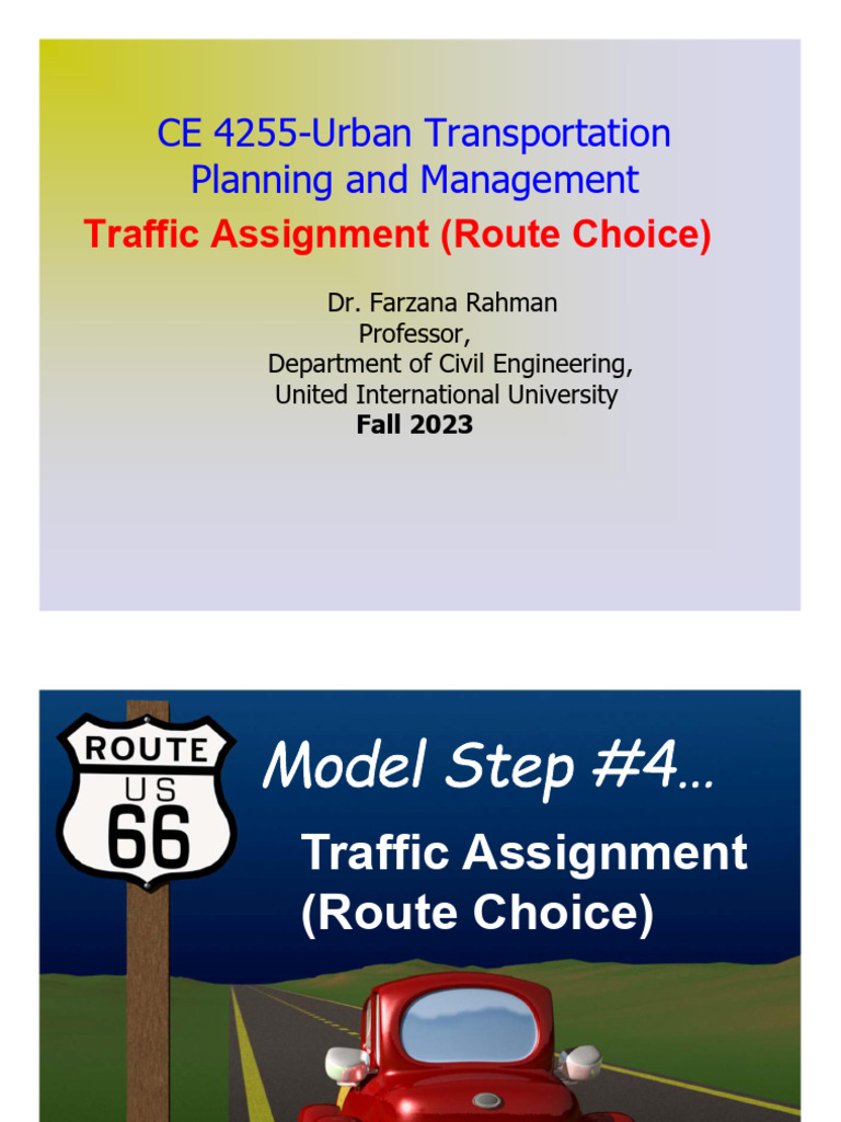 CE 4255 - Transportation Planning and Management Lec11 Route Assignment ...