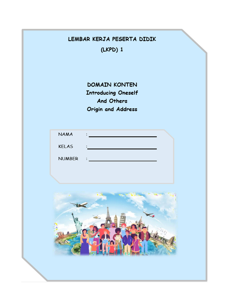 LKPD INTRODUCING OTHERS Pertemuan 1 UTK MODUL 2 | PDF | Java | Indonesia LKPD INTRODUCING OTHERS Pertemuan 1 UTK MODUL 2 | PDF | Java | Indonesia