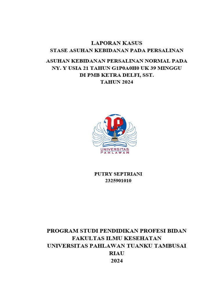Laporan Kasus Persalinan Normal Putry Septriani | PDF | Kesehatan ...