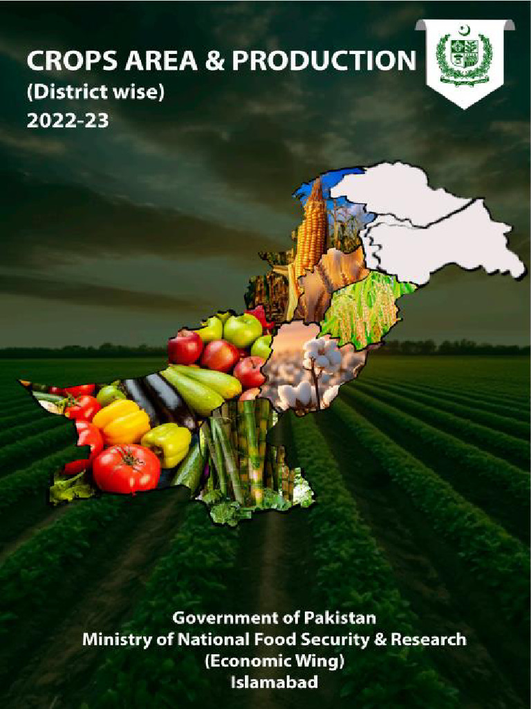 Crops Area & Production in Pakistan 2022-23 | PDF | Agriculture | Crops
