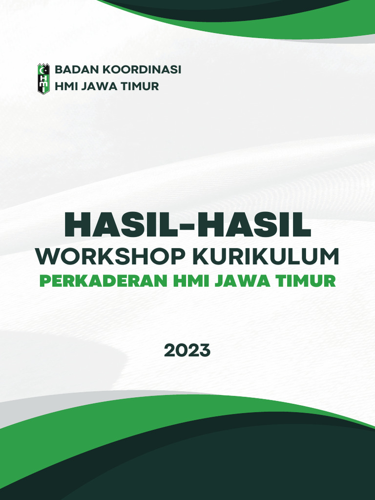 Hasil-Hasil Workshop Kurikulum Perkaderan HMI Jawa Timur | PDF | Karier & Perkembangan | Politik