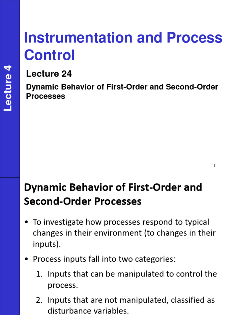 IPC - Lectures 24 - 26 (Dynamic Behavior - 1st and 2nd Order Processes) | PDF | Differential ...