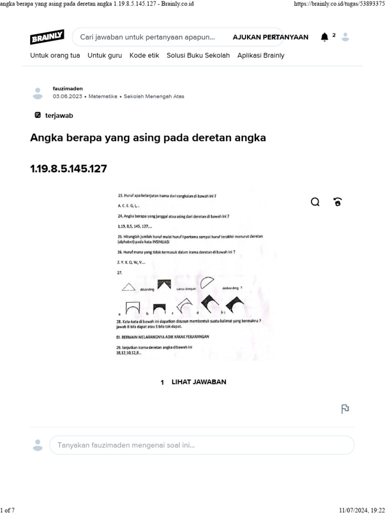 Angka Berapa Yang Asing Pada Deretan Angka 1.19.8.5.145.127 - Brainly ...