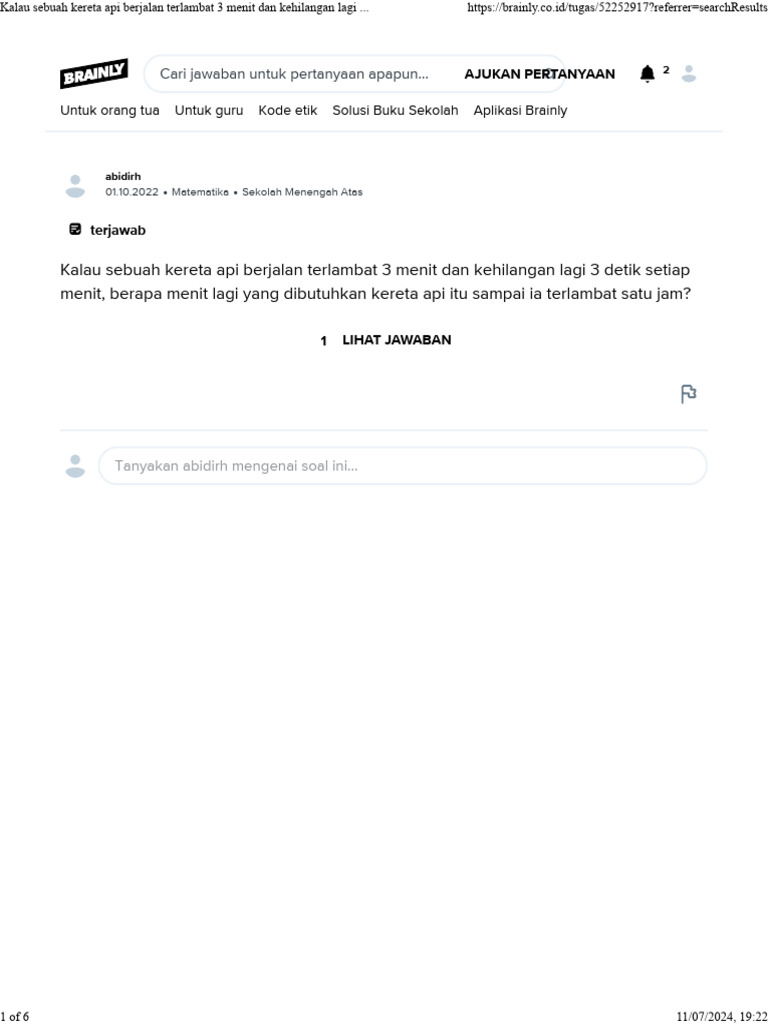 Kalau Sebuah Kereta Api Berjalan Terlambat 3 Menit Dan Kehilangan Lagi 3 Detik Setiap Menit ...