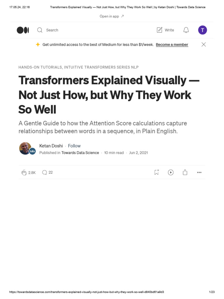 Transformers Explained Visually Not Just How But Why They Work So
