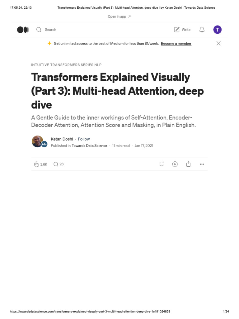 Transformers Explained Visually (Part 3)_ Multi-head Attention, Deep ... Transformers Explained Visually (Part 3)_ Multi-head Attention, Deep ...