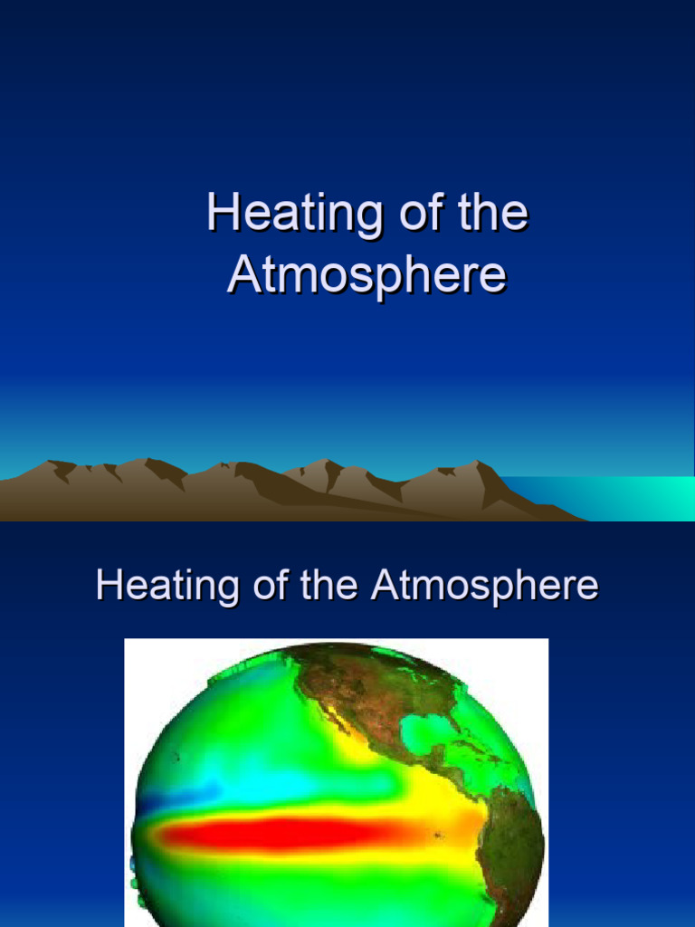 2 Heating of The Atmosphere | PDF | Atmosphere Of Earth | Greenhouse Effect