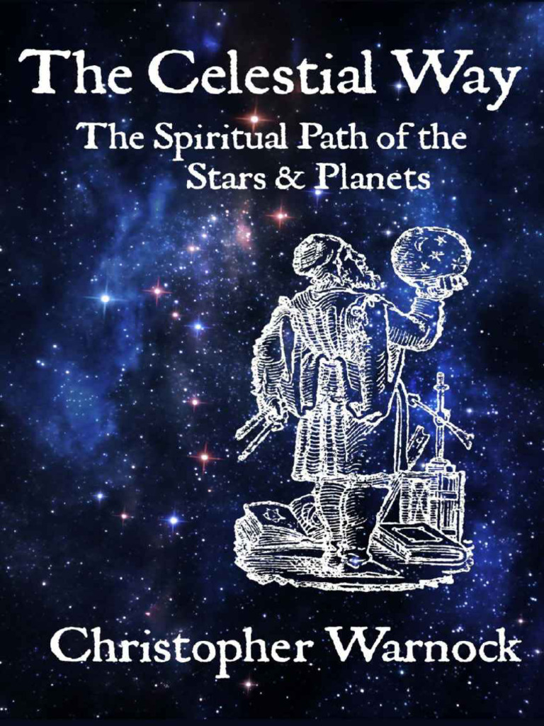 The Celestial Way by Christopher Warnock | PDF | Zen | Hermes Trismegistus