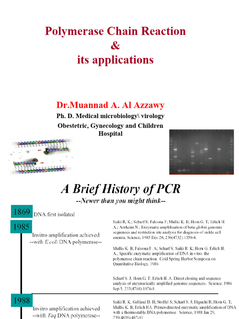 Polymerase Chain Reaction & Its Applications: DR - Muannad A. Al Azzawy ...