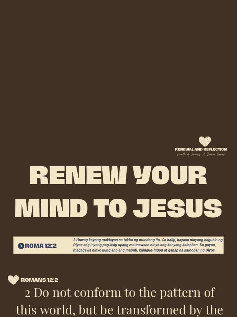 Renew Your Mind To Jesus | PDF