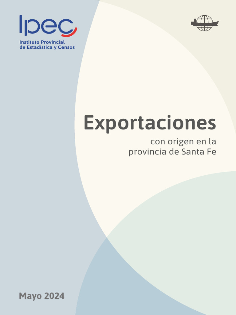 Exportaciones de Santa Fe Enero-Mayo de 2024 - IPEC | PDF