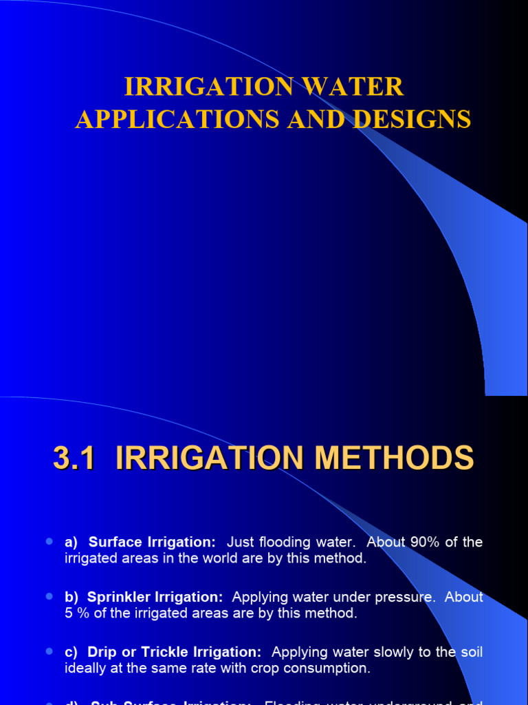 Irrigation Methods and Design Overview | PDF | Irrigation | Plough