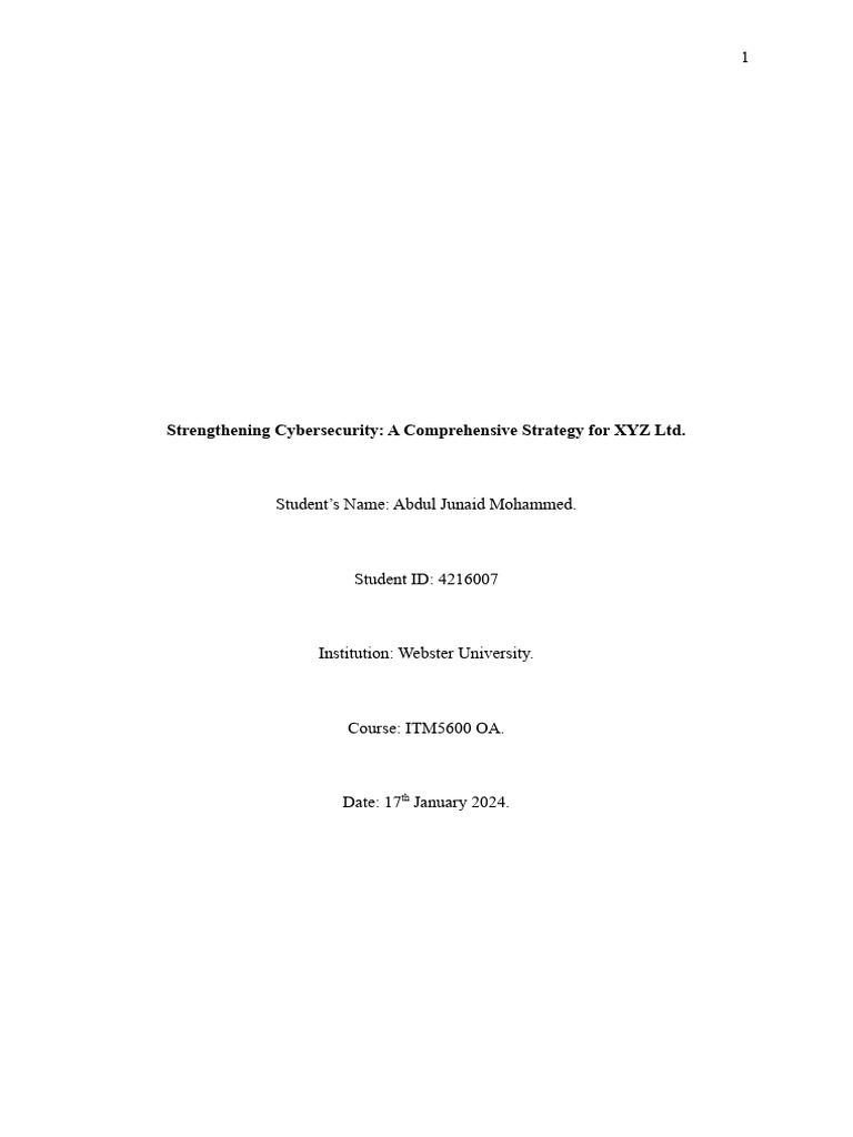 .Strengthening Cybersecurity A Comprehensive Strategy For XYZ LTD ...