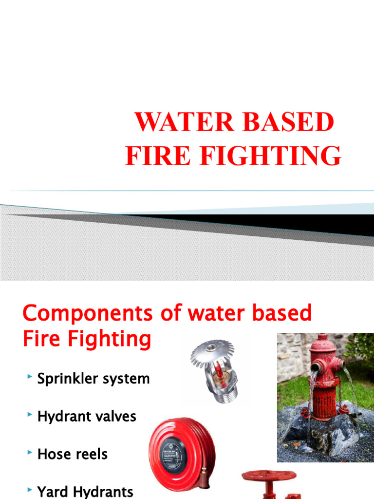 Water Based Fire Fighting | PDF