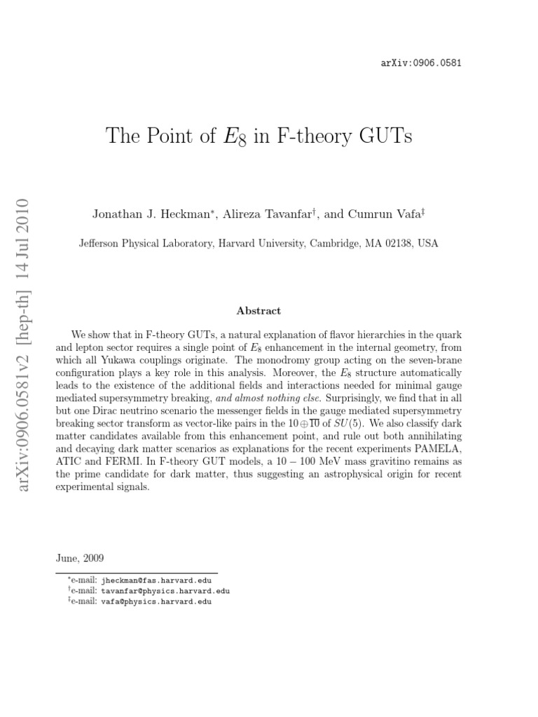 Jonathan J. Heckman, Alireza Tavanfar and Cumrun Vafa - The Point of E8 ...