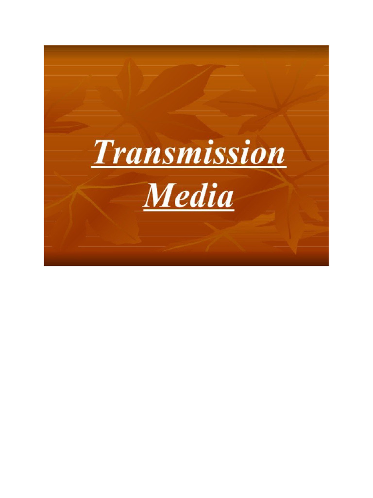 Trasmission Media | PDF