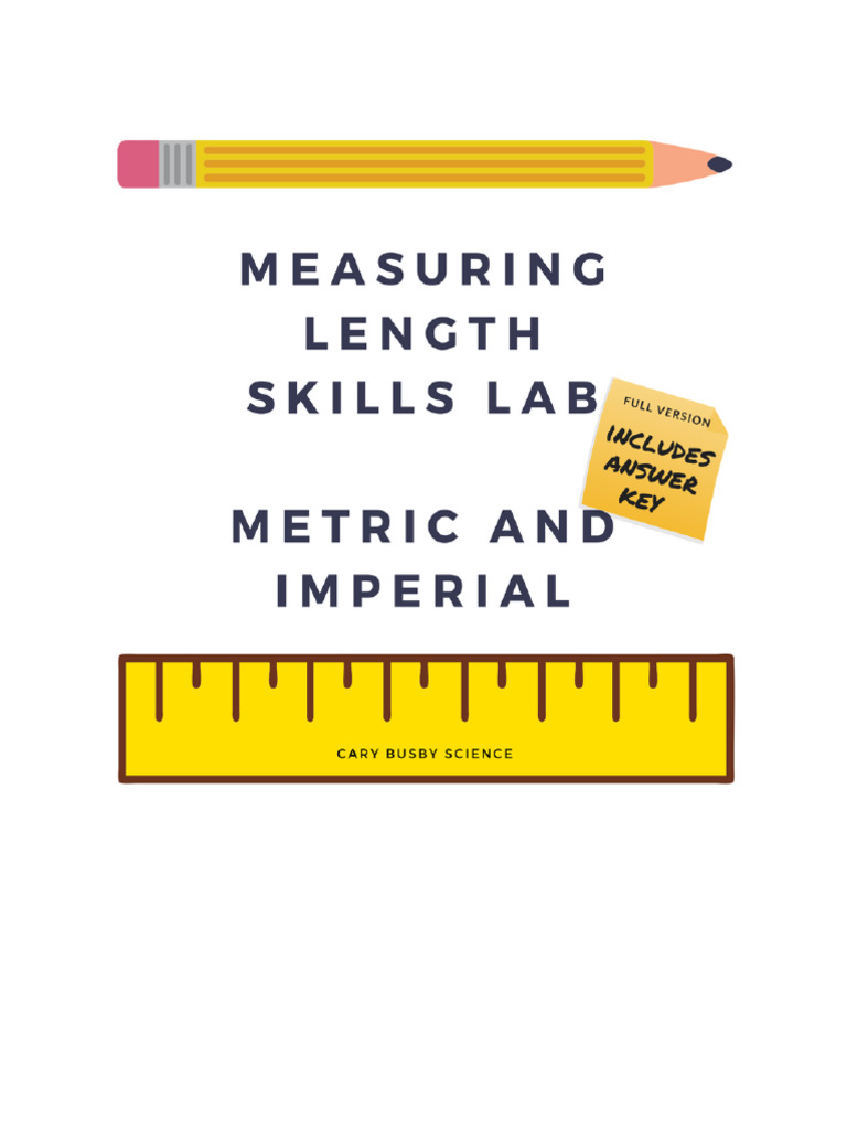 MeasuringLengthSkillsLabMetricandImperial 1 | PDF | Metrology