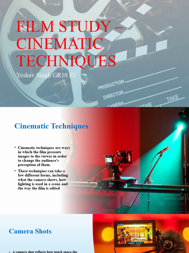 Film Study - Cinematic Techniques Yeshav | PDF | Close Up | Cinematography