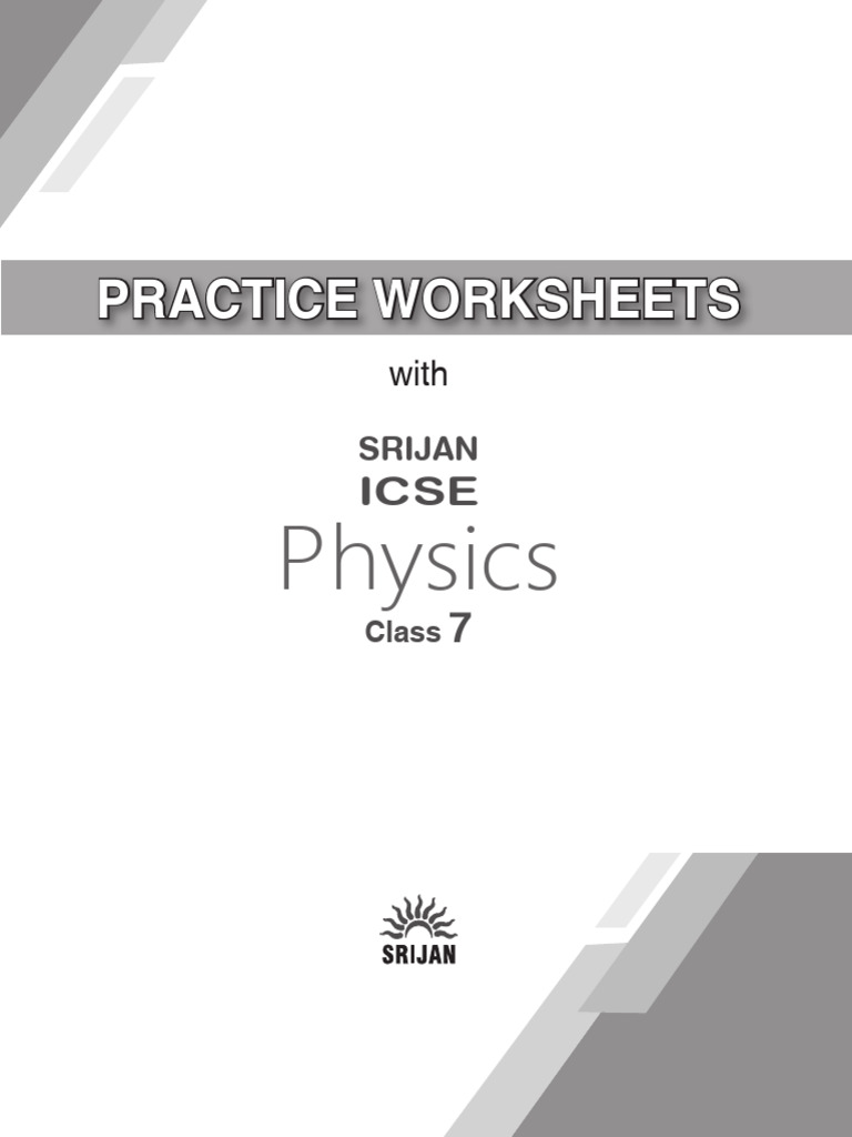 ICSE Physics 7 Worksheets | PDF | Heat | Sound