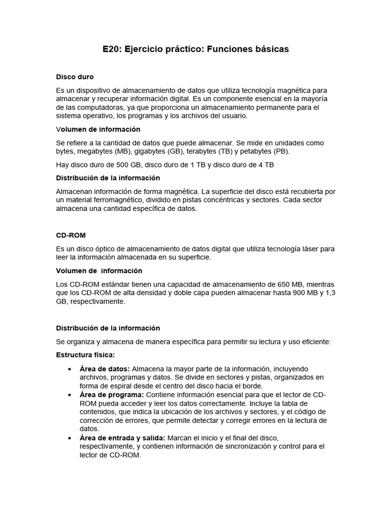 E20: Ejercicio Práctico: Funciones Básicas: Disco Duro | PDF | Disco flexible | Disco compacto