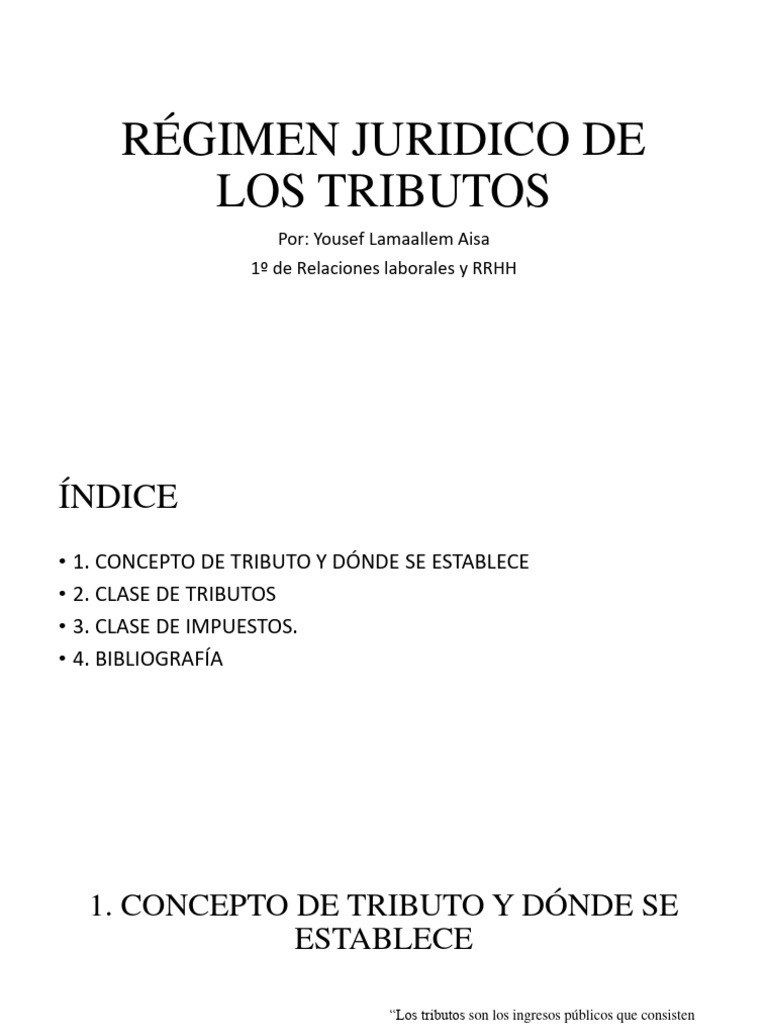 RÉGIMEN JURIDICO DE LOS TRIBUTOS | PDF | Impuestos | Finanzas del gobierno