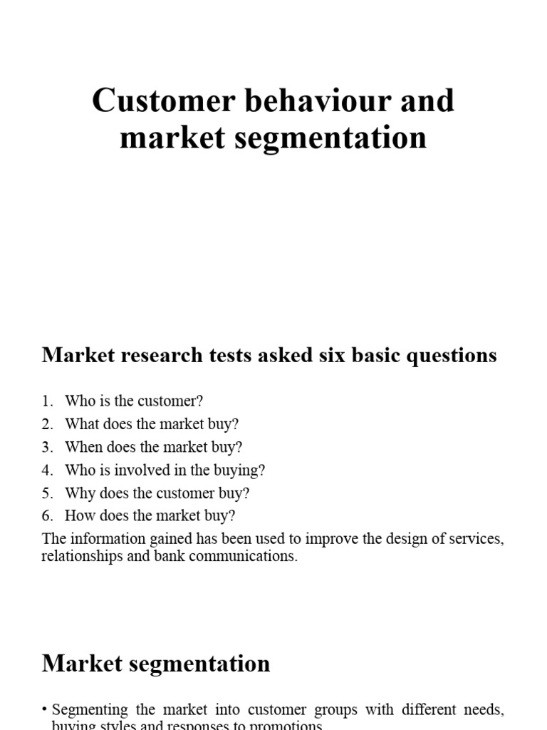 Customer Behaviour and Market Segmentation | PDF | Market Segmentation | Consumer Behaviour