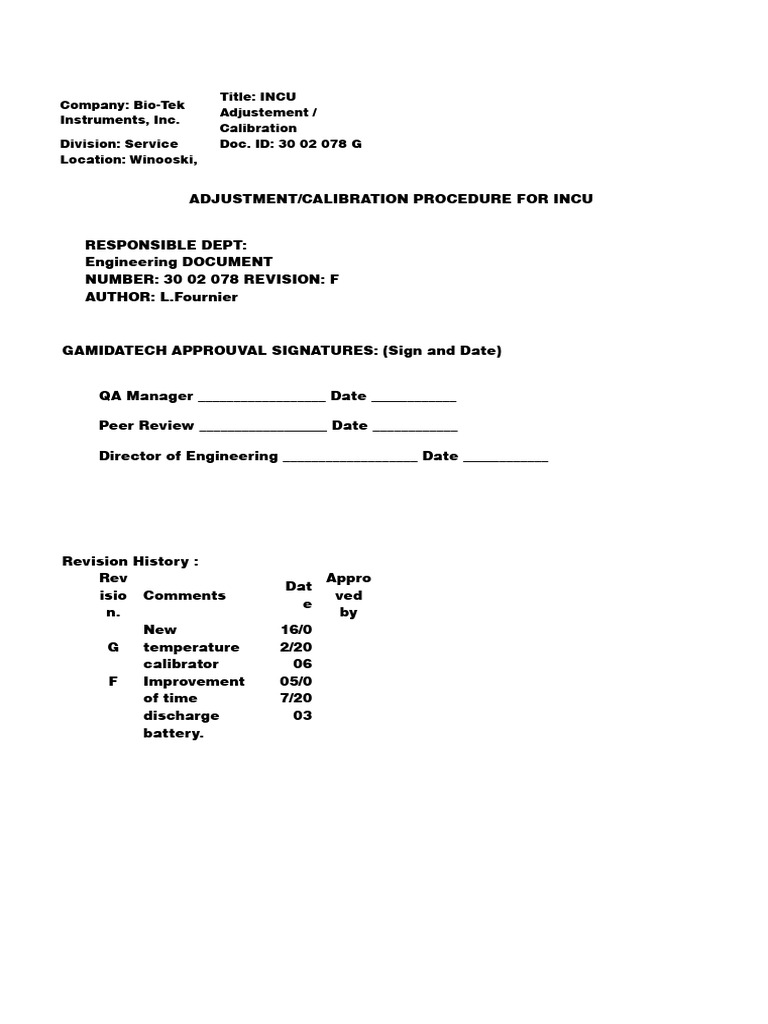 Company: Bio-Tek Instruments, Inc. Title: INCU Adjustement ...
