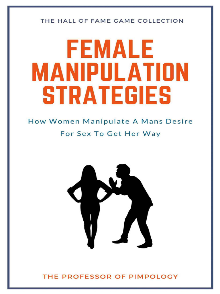 Female Manipulation Strategies Explained | PDF | Guilt (Emotion) | Shame