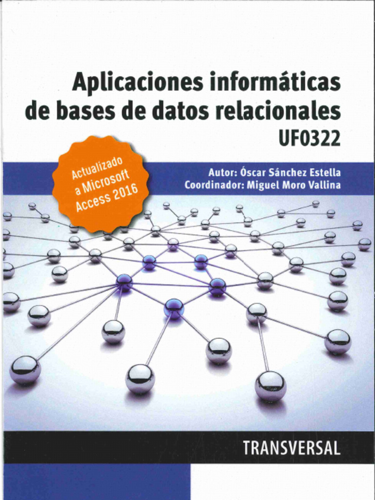 Aplicaciones Informaticas de Bases de Datos Relacionales Uf0322 | PDF