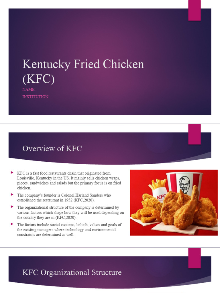 Kentucky Fried Chicken (KFC) : Name: Institution | PDF | Organizational Structure | Corporate ...