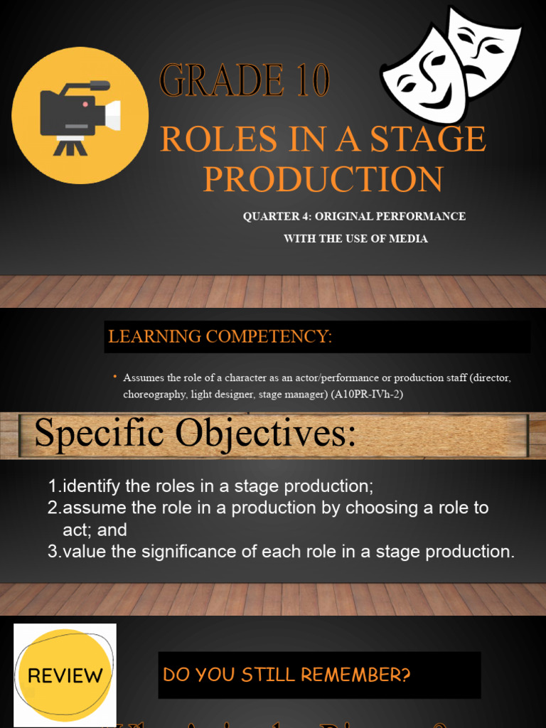 MAPEH 10 - Arts (Roles in A Stage Production) | PDF